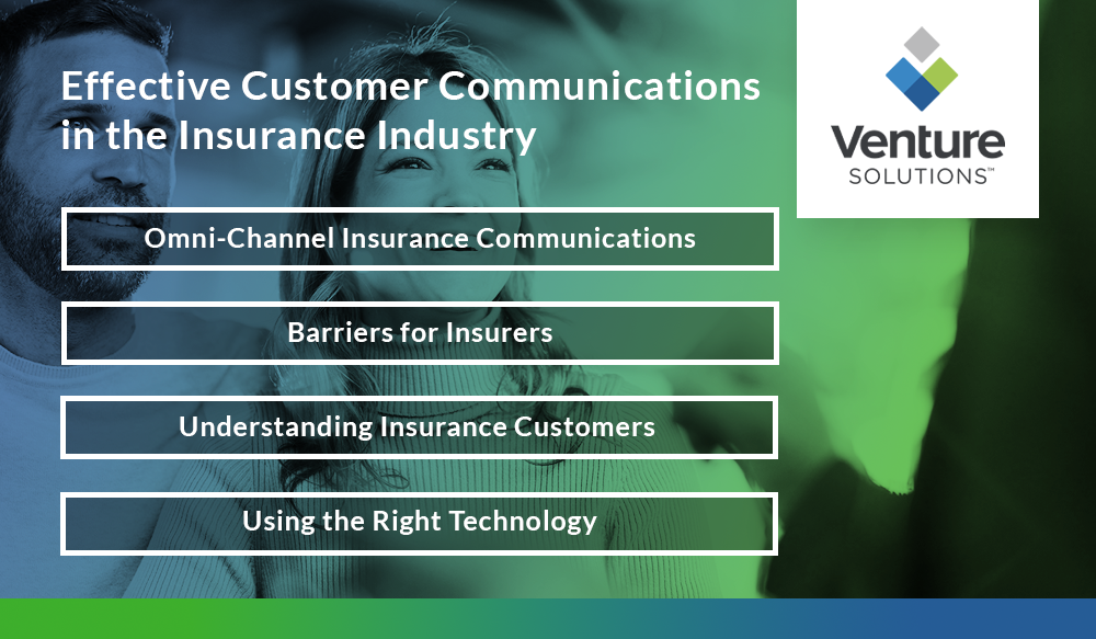 Effective Customer Communications for the Insurance Industry | Venture ...